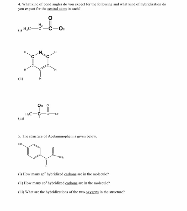 Solved 1 What Is The Hybridization Of The Highlighted Atoms