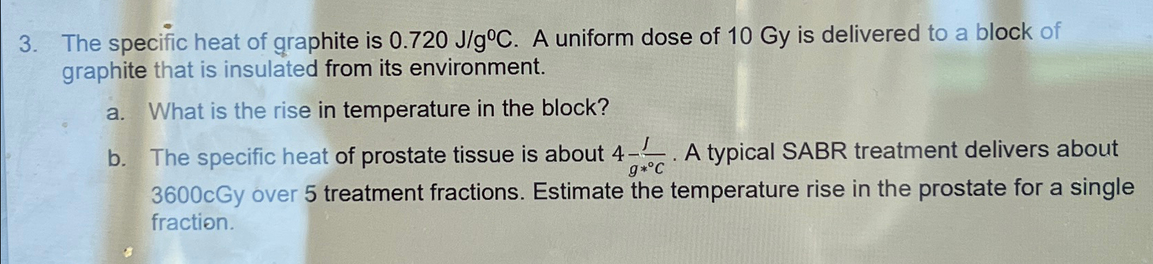 Solved The specific heat of graphite is 0.720Jg°C. ﻿A | Chegg.com