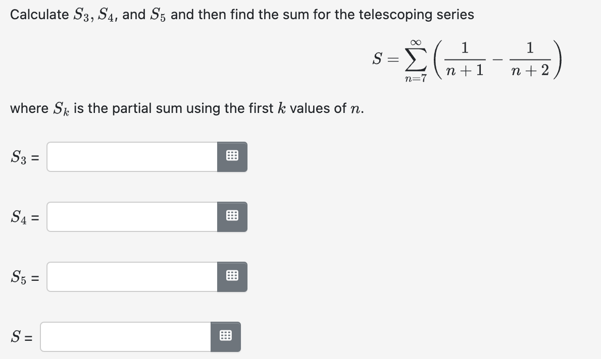 Solved 5Calculate S3,S4, ﻿and S5 ﻿and then find the sum for | Chegg.com