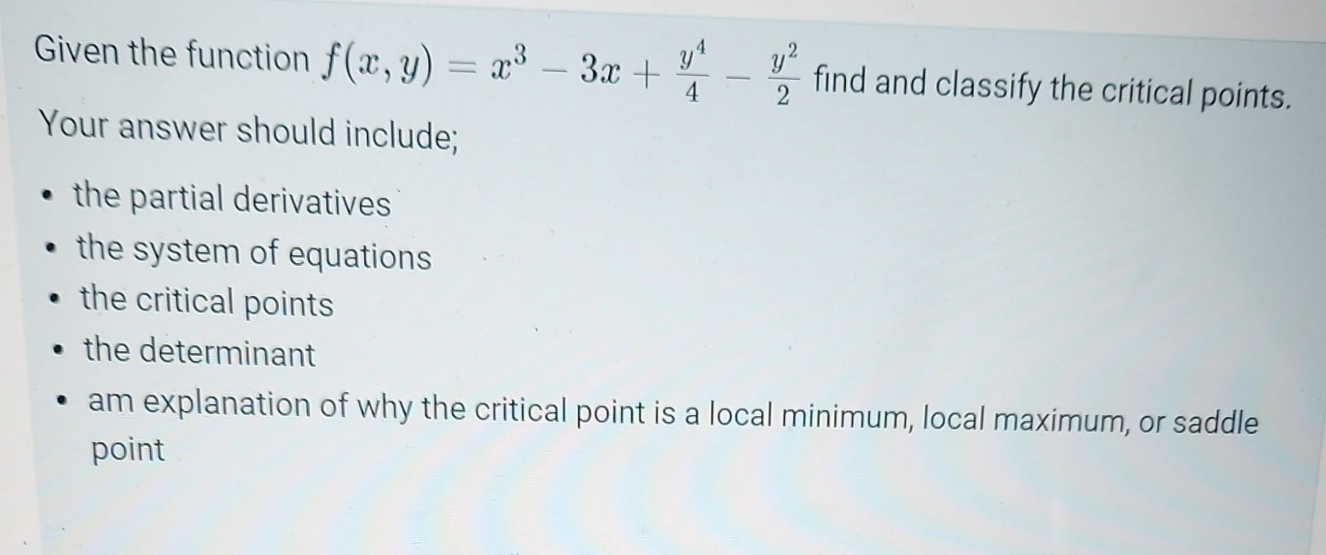 Solved Given the function f(x,y)=x3−3x+4y4−2y2 find and | Chegg.com