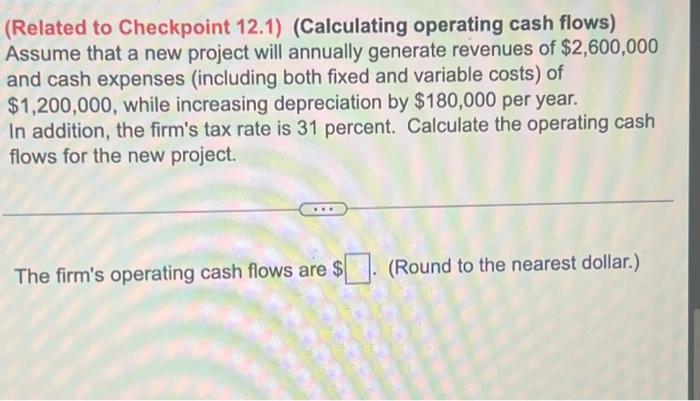 Solved (Related to Checkpoint 12.1) (Calculating operating | Chegg.com