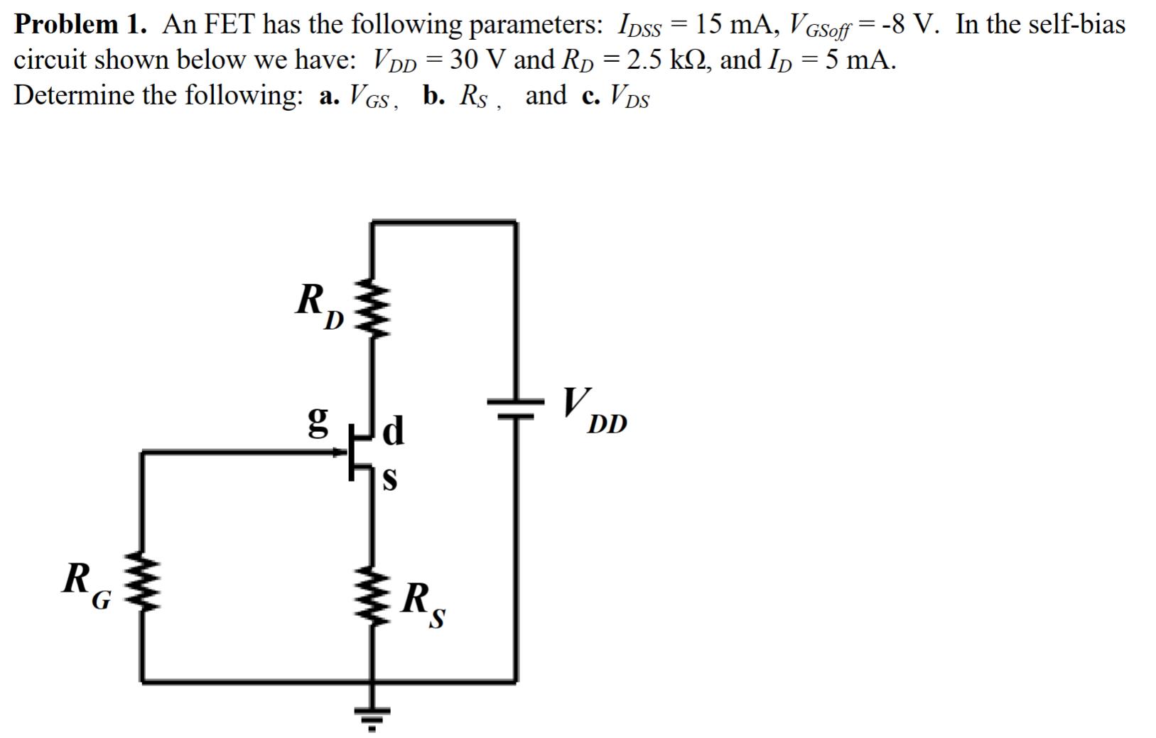 Solved Problem 1. ﻿An FET has the following parameters: | Chegg.com