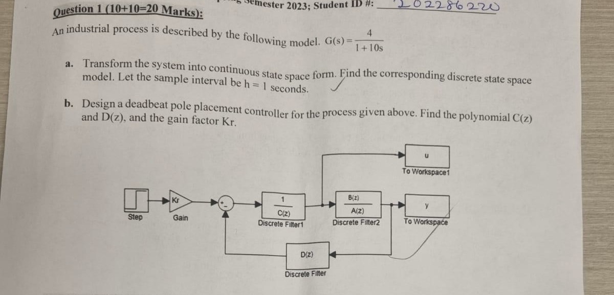 Solved Question Marks):An industrial process is described | Chegg.com