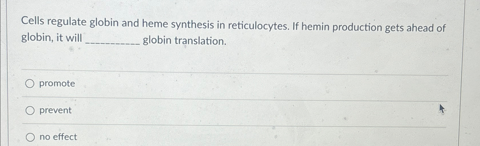 Solved Cells Regulate Globin And Heme Synthesis In