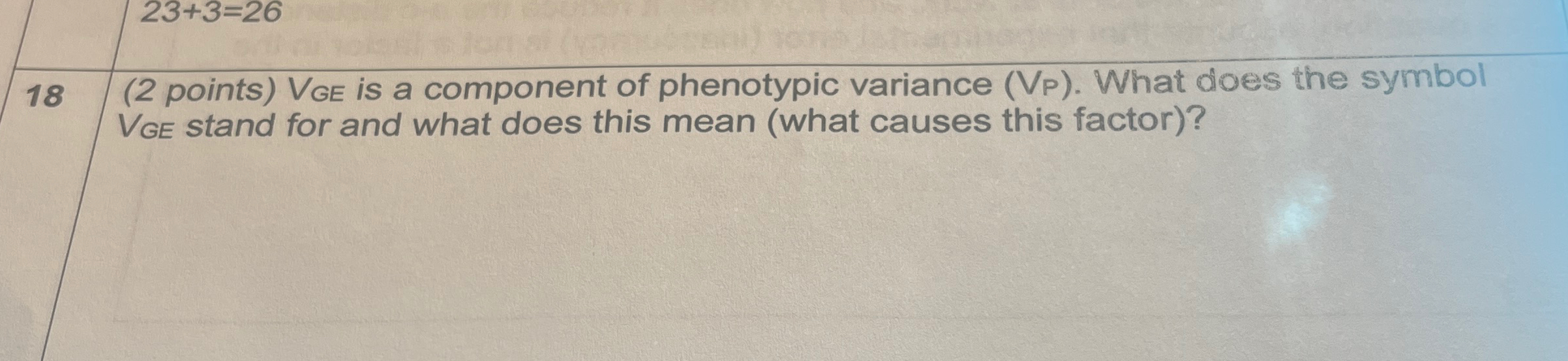 Solved 18 (2 ﻿points) ﻿VGE is a component of phenotypic | Chegg.com