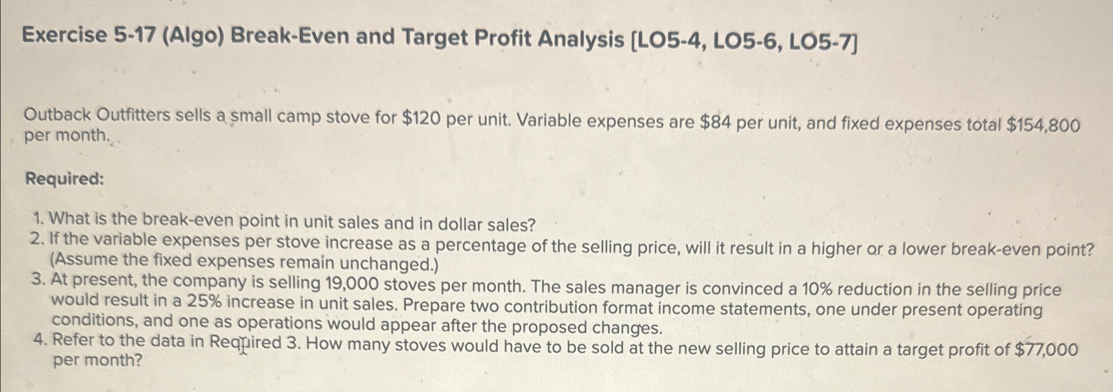 Solved Exercise 5-17 (Algo) ﻿Break-Even and Target Profit | Chegg.com