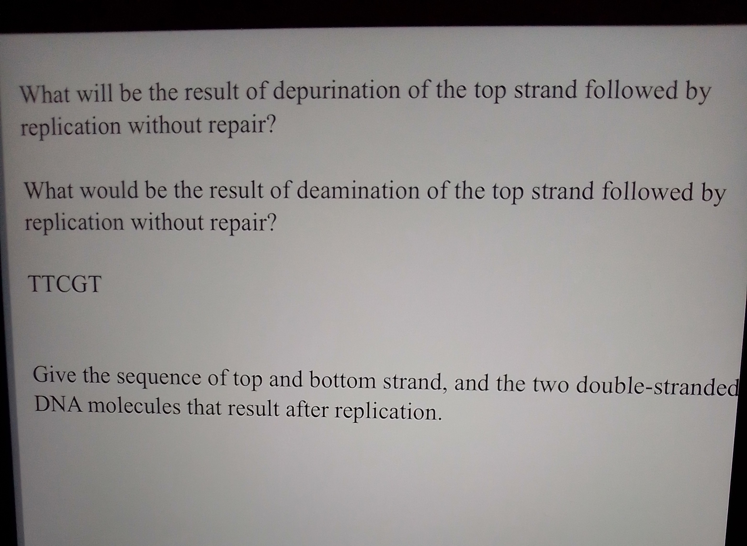 Solved What will be the result of depurination of the top | Chegg.com