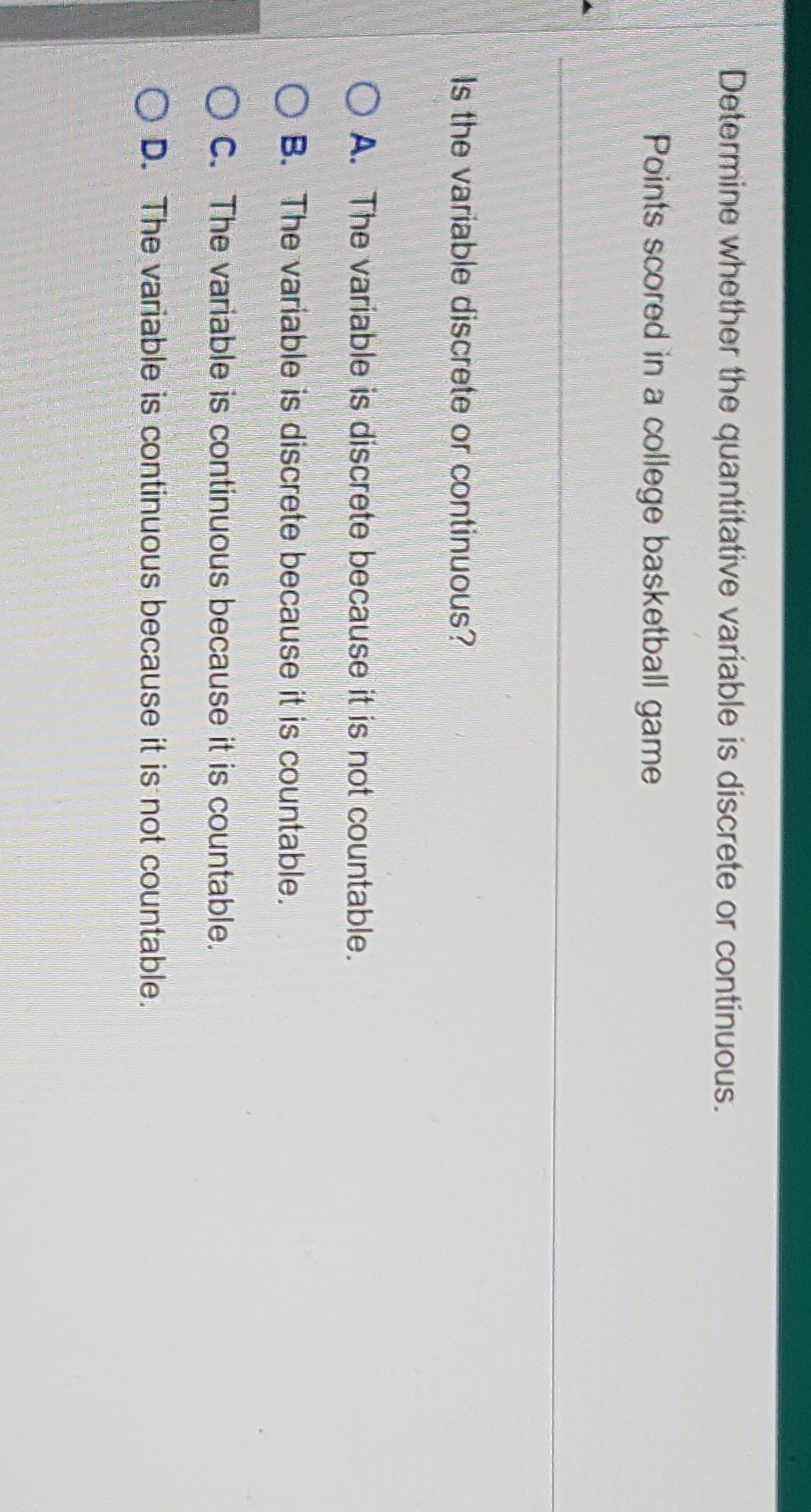 Solved Determine whether the quantitative variable is | Chegg.com