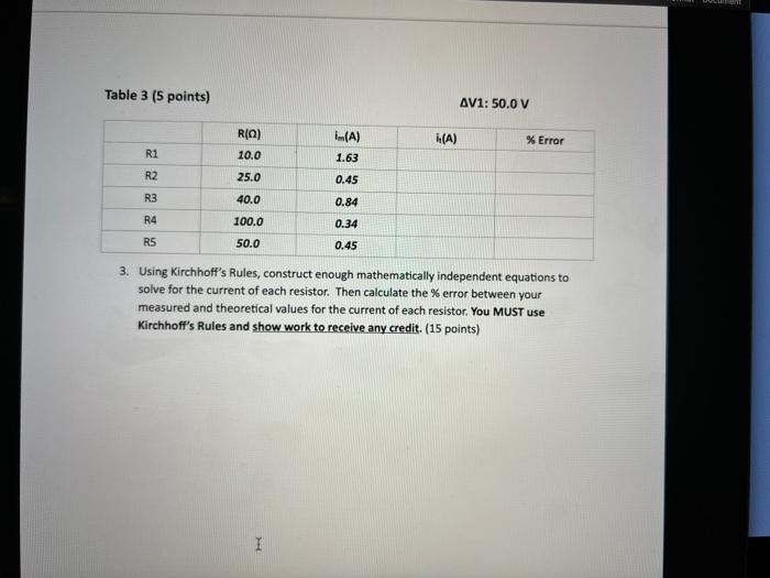Solved Table 3 ( 5 points) ΔV1:50.0 V 3. Using Kirchhoff's | Chegg.com