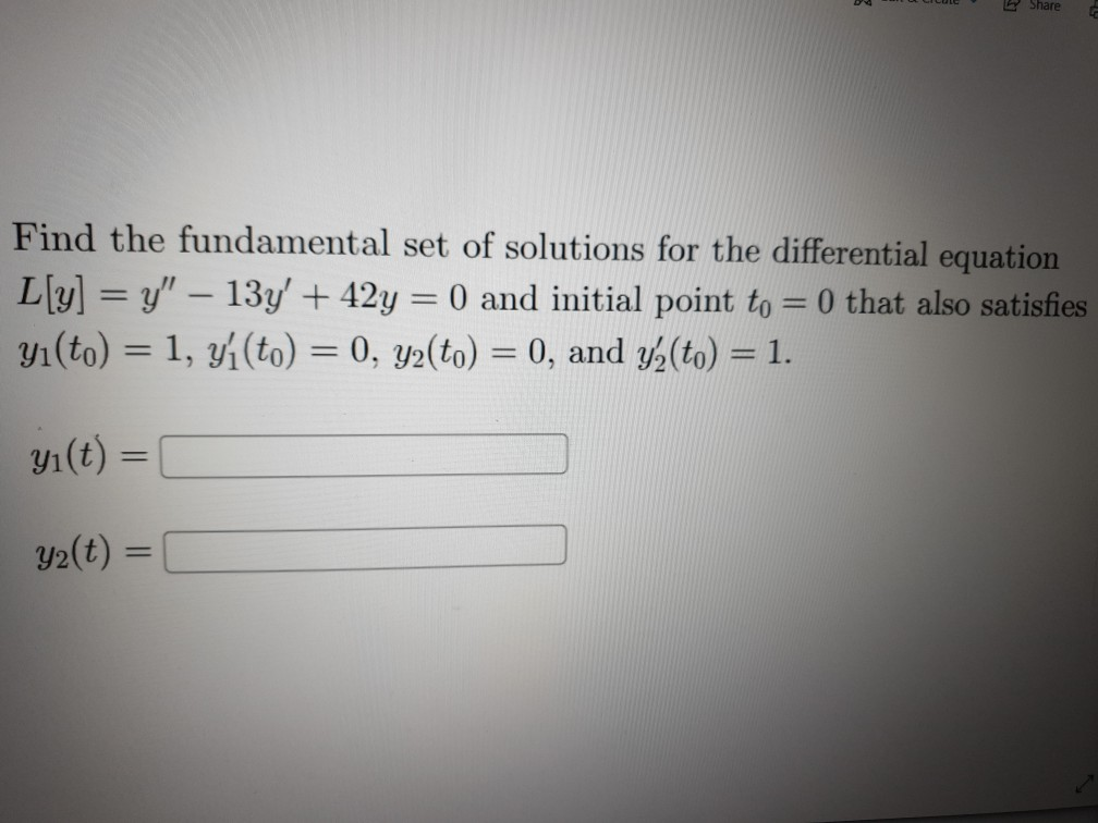Solved Share Find the fundamental set of solutions for the | Chegg.com