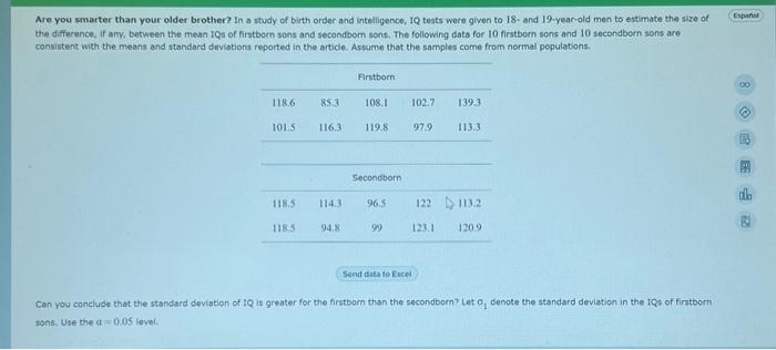 [Solved]: Are you smarter than your older brother? In a stu