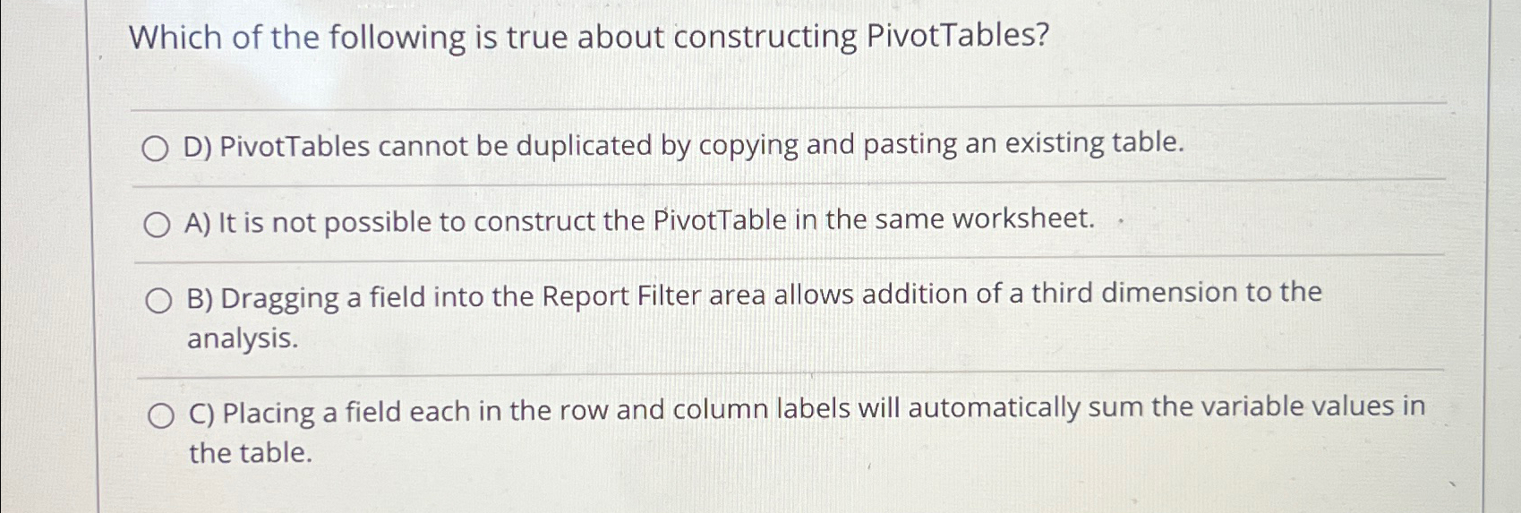 Solved Which of the following is true about constructing | Chegg.com