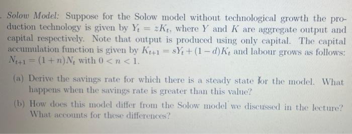 Solved Solow Model: Suppose for the Solow model without | Chegg.com