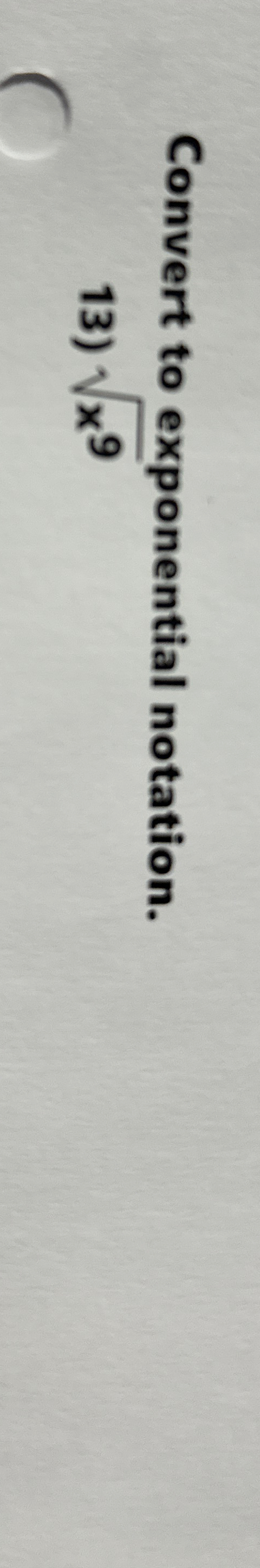 Solved Convert to exponential notation.x92 | Chegg.com