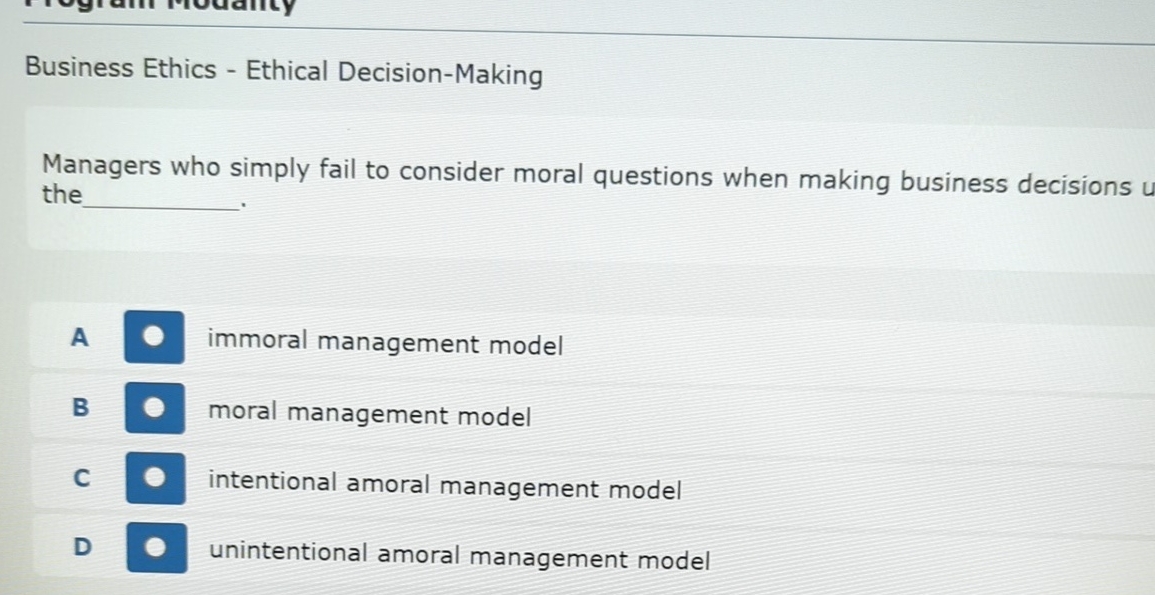 Solved Business Ethics - ﻿Ethical Decision-MakingManagers | Chegg.com