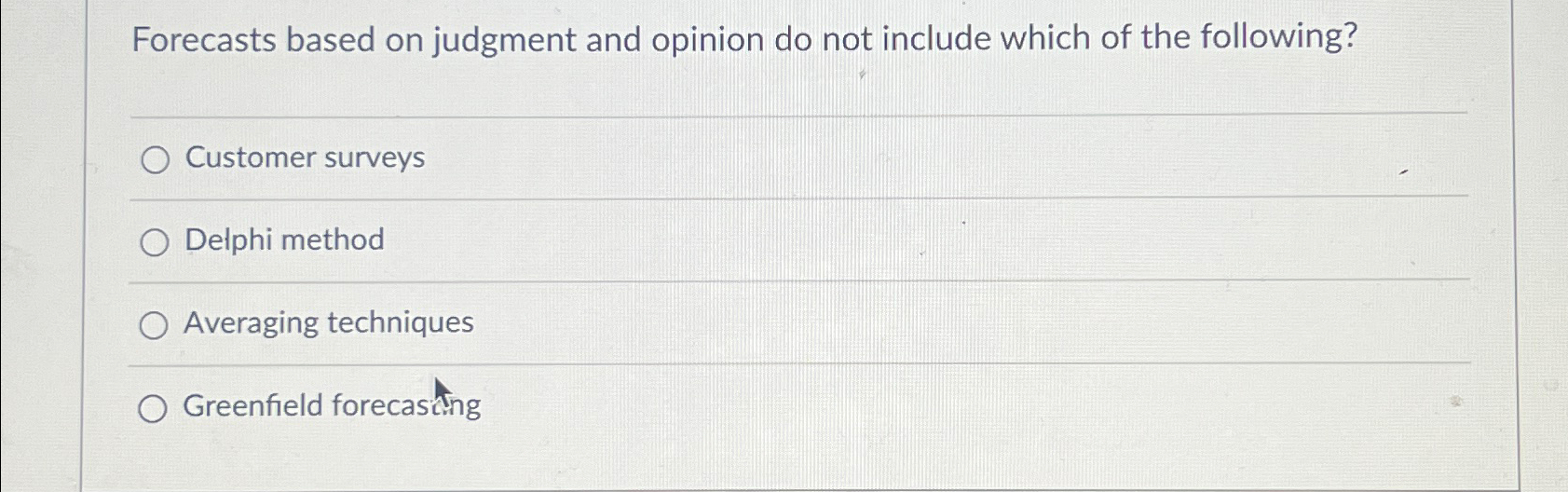 Solved Forecasts based on judgment and opinion do not | Chegg.com