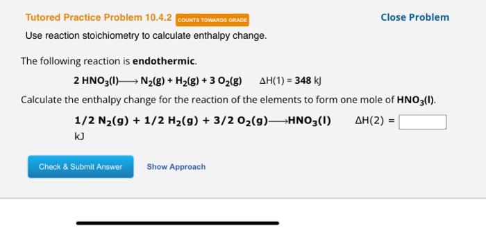 Solved Tutored Practice Problem 10 4 2 Close Problem Use