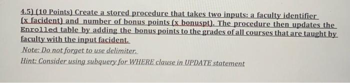Solved Time Lname Given the following schema. Primary keys | Chegg.com