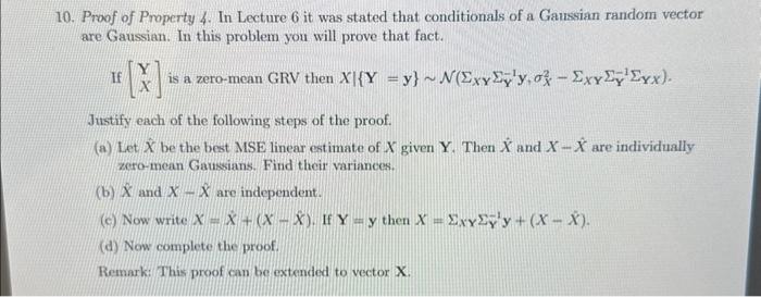 Solved 0 Proof Of Property 4 In Lecture 6 It Was Stated