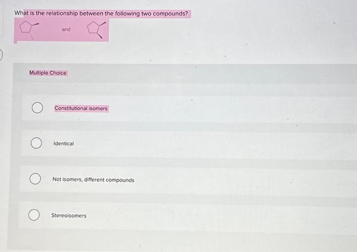 Solved What is the relationship between the following two | Chegg.com