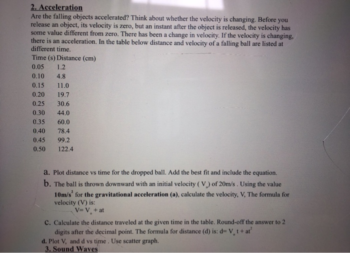 Solved 2. Acceleration Are the falling objects accelerated? | Chegg.com