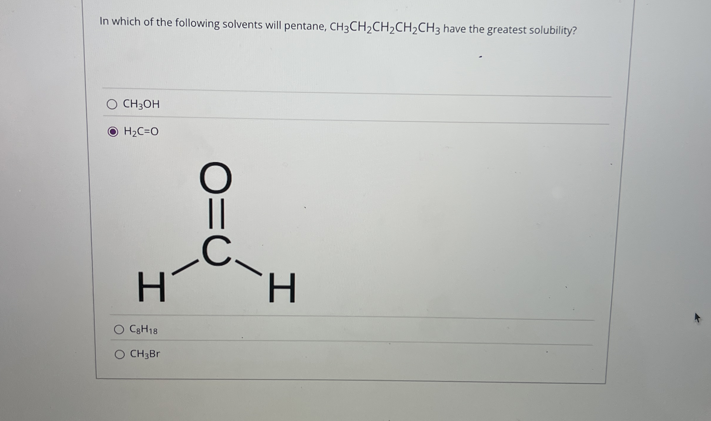 Solved In which of the following solvents will pentane, | Chegg.com