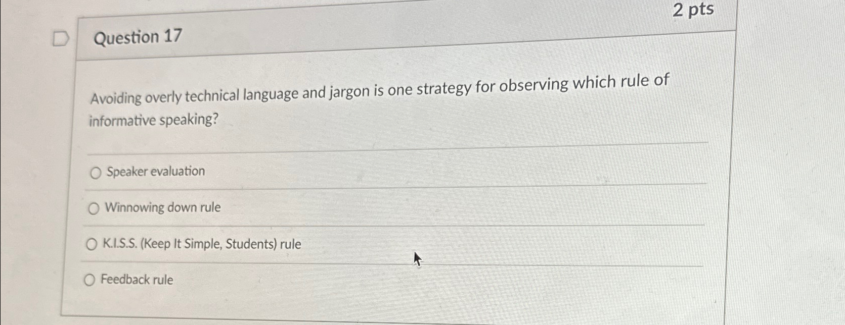 Solved Question 17Avoiding overly technical language and | Chegg.com