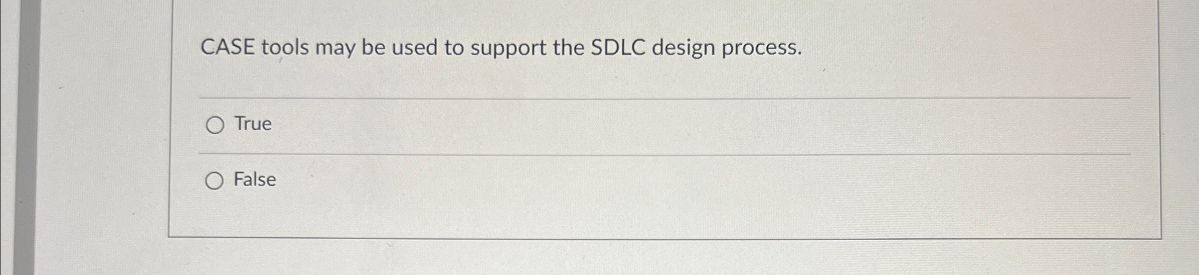 Solved CASE tools may be used to support the SDLC design | Chegg.com