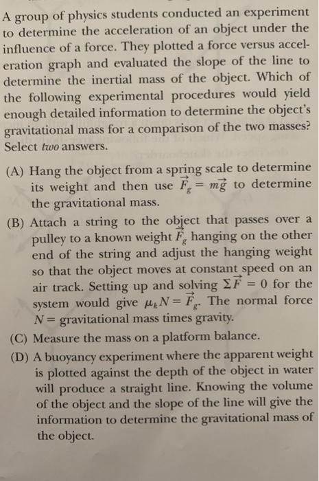 Solved A group of physics students conducted an experiment | Chegg.com