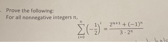 Solved Prove the following: For all nonnegative integers n, | Chegg.com