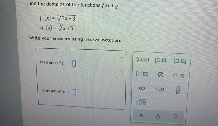 Solved Find The Domains Of The Functions F And G F X 3x