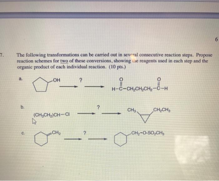 Solved 6 7. The following transformations can be carried out | Chegg.com
