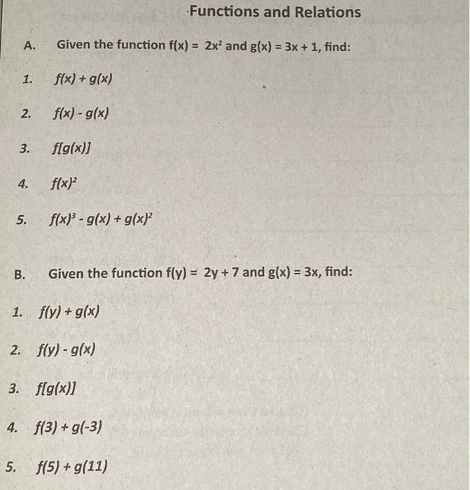 Solved A. Given the function f(x)=2x2 and g(x)=3x+1, find: | Chegg.com