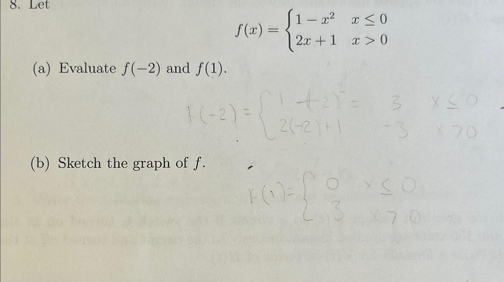 Solved Letf(x)={1-x2,x≤02x+1,x>0(a) ﻿Evaluate f(-2) ﻿and | Chegg.com