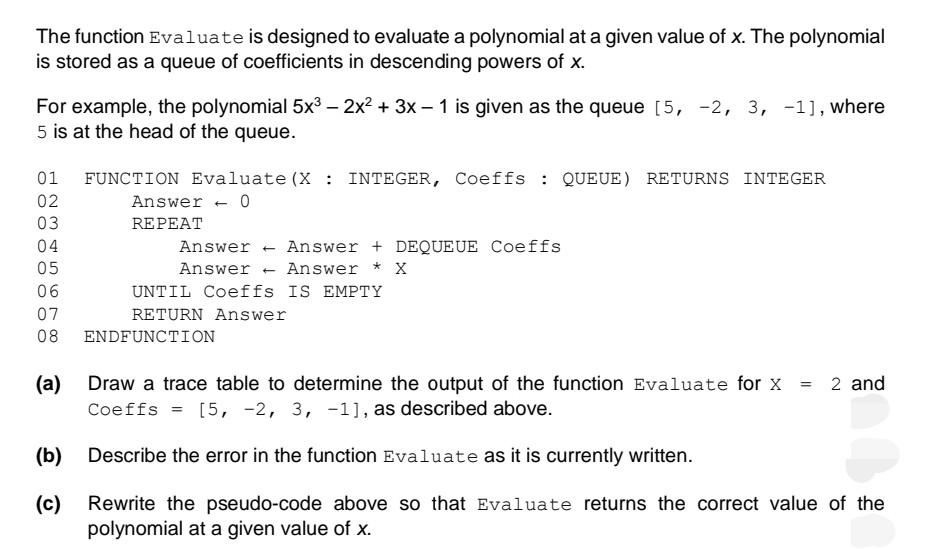 Solved The function Eval uate is designed to evaluate a | Chegg.com