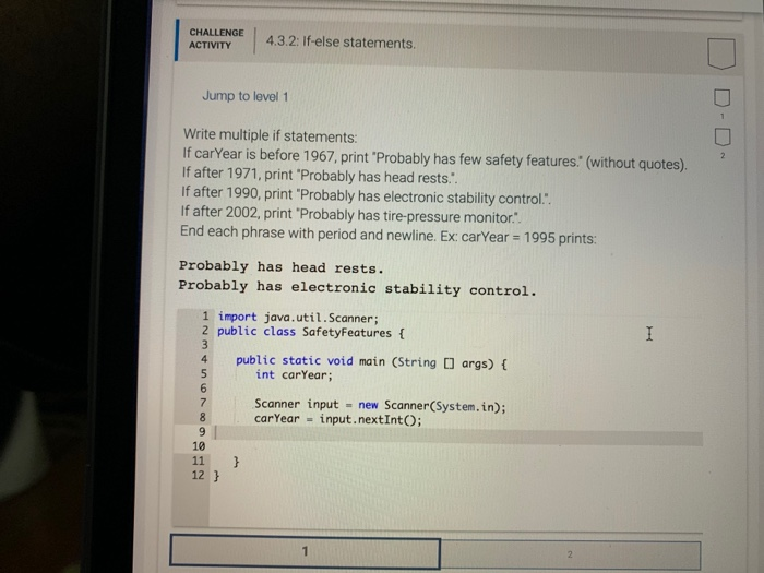 Solved CHALLENGE ACTIVITY 4.3.2: If-else statements. Jump to | Chegg.com