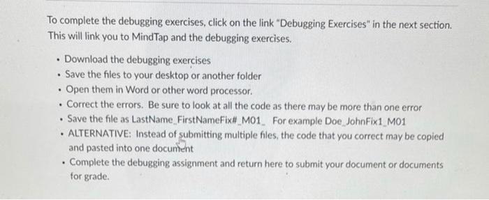 Solved To Complete The Debugging Exercises Click On The