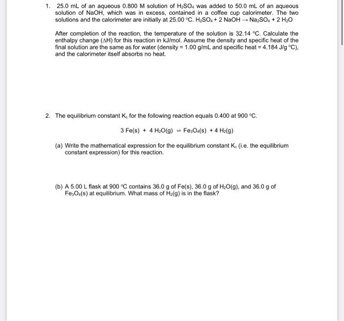 Solved 1. 25.0 mL of an aqueous 0.800M solution of H2SO4 was | Chegg.com