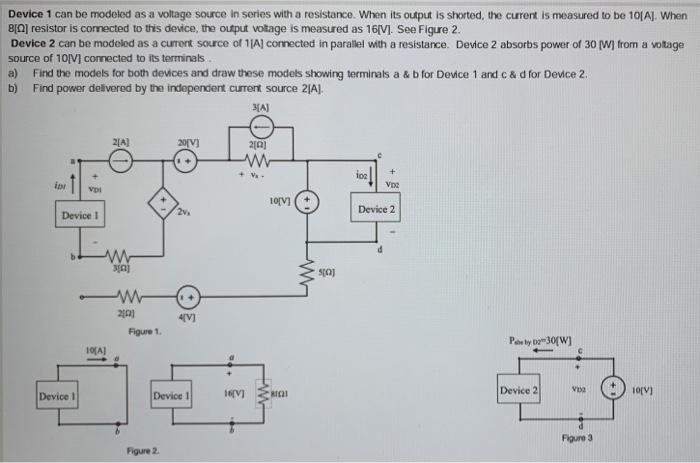 Solved Device 1 can be modeled as a voltage source in series | Chegg.com