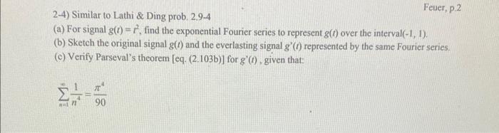 Solved 2-4) Similar to Lathi \& Ding prob. 2.9-4 Feuer, p 2 | Chegg.com