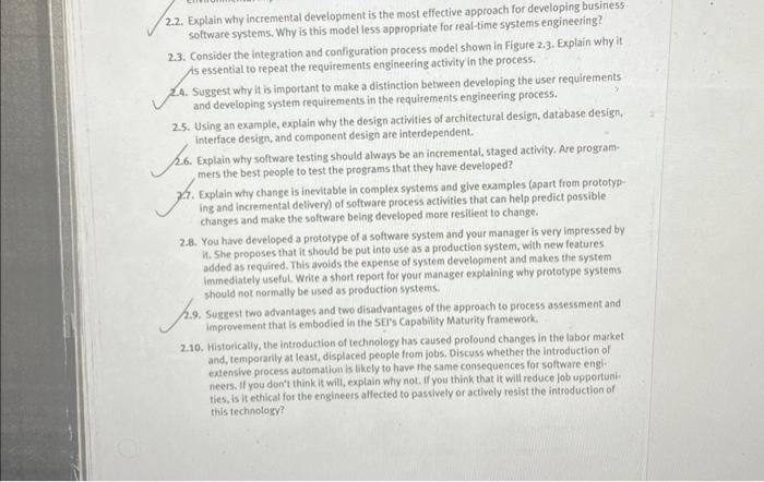 2.2. Explain why incremental development is the most | Chegg.com