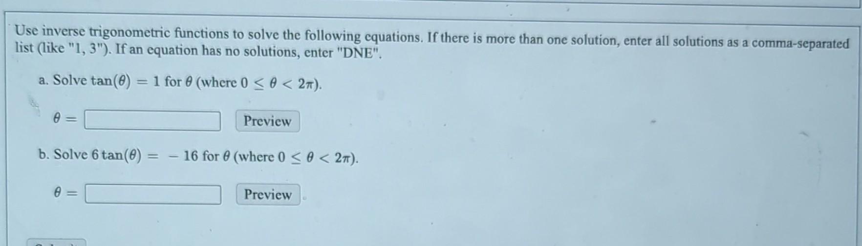 Solved Use inverse trigonometric functions to solve the | Chegg.com