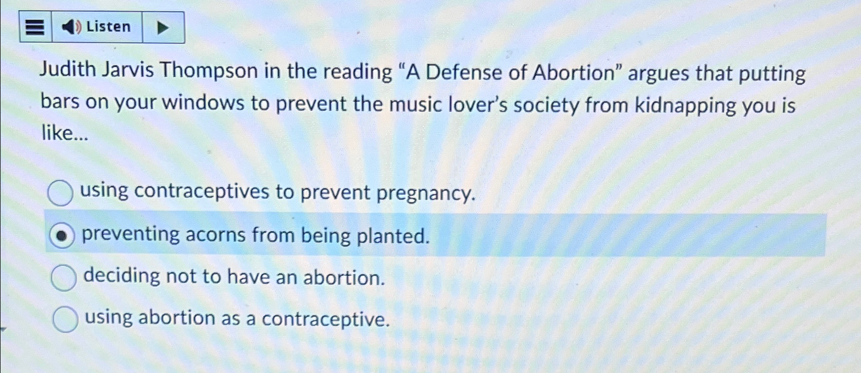 Solved Judith Jarvis Thompson in the reading "A Defense of | Chegg.com