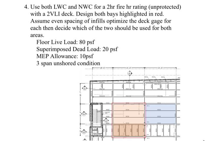 Solved 4. Use both LWC and NWC for a 2hr fire hr rating | Chegg.com