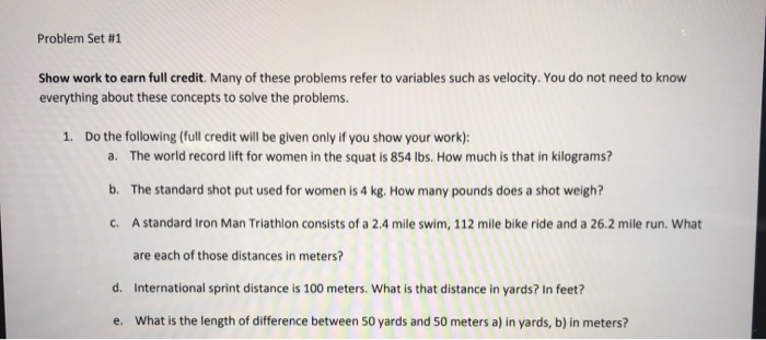 Solved Problem Set #1 Show work to earn full credit. Many of | Chegg.com
