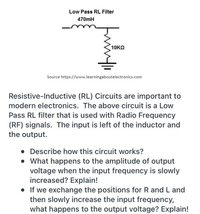 Solved Low Pass RL Filter 470mH 10KΩ Source | Chegg.com