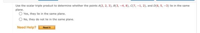 Solved Use the scalar triple product to determine whether | Chegg.com