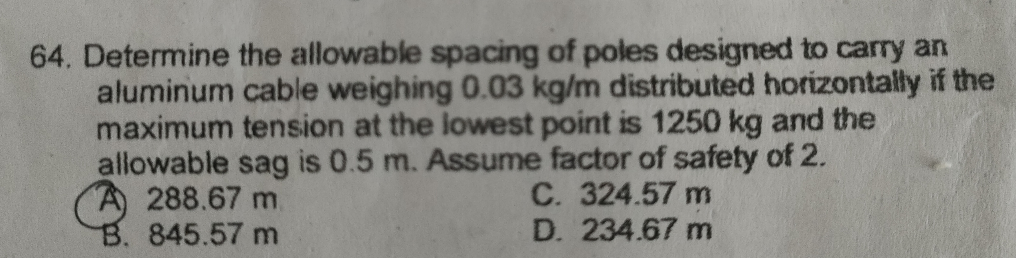 Solved Determine the allowable spacing of poles designed to | Chegg.com