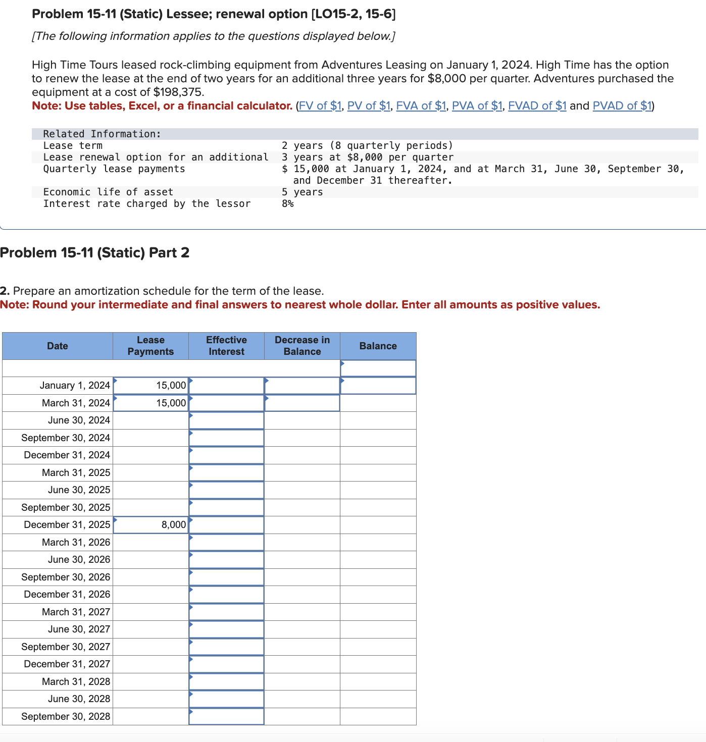Solved Problem 15-11 (Static) Lessee; renewal option | Chegg.com Solved Problem 15-11 (Static) Lessee; renewal option | Chegg.com