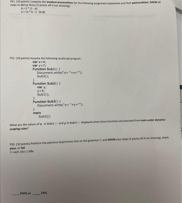 Solved PS1. (10 points) Compute the weakest precondition for | Chegg.com